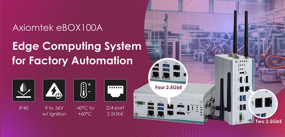 eBOX100a - Fabrikautomation - AXIOMTEK DEUTSCHLAND GmbH